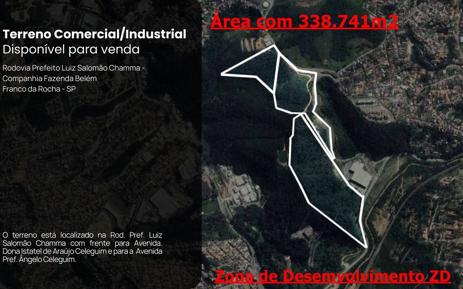ÁREA 338.741M2 PARA PROJETOS LOGÍSTICOS DE TRANSPORTES FRANCO